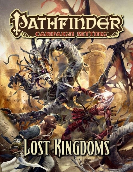Camelot Games. Pathfinder Campaign Setting: Lost Kingdoms